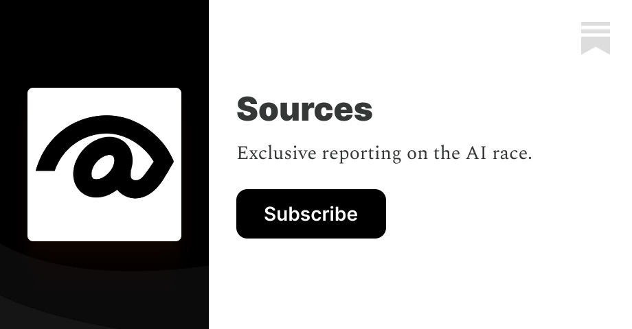 Sources | Alex Heath | Substack