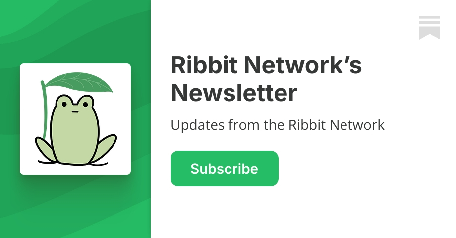Ribbit Network’s Newsletter | Substack
