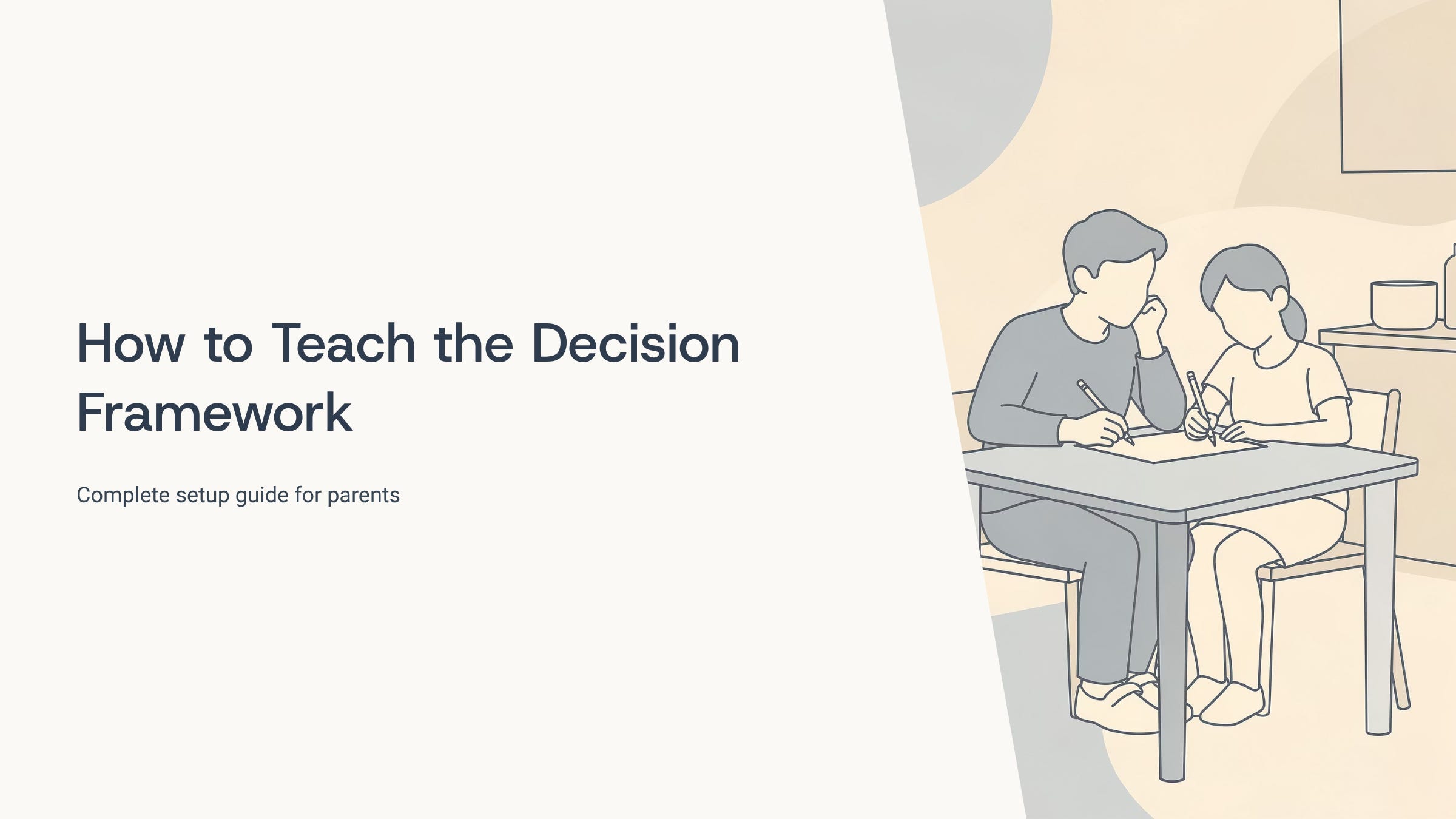 How to Teach the Decision Framework (Complete Setup Guide)