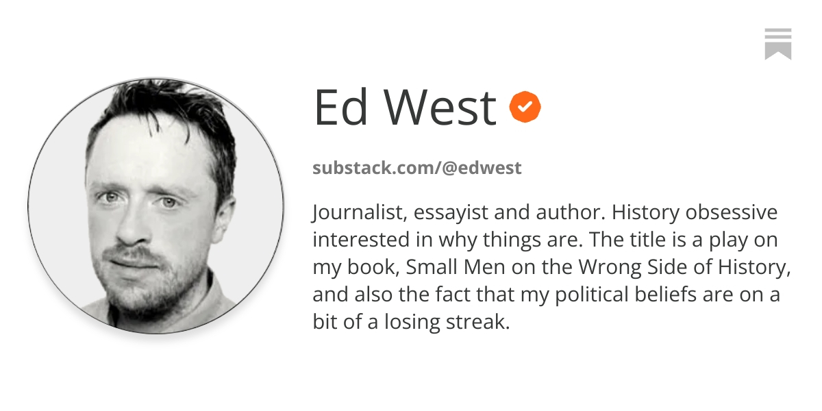 Ed West | Substack