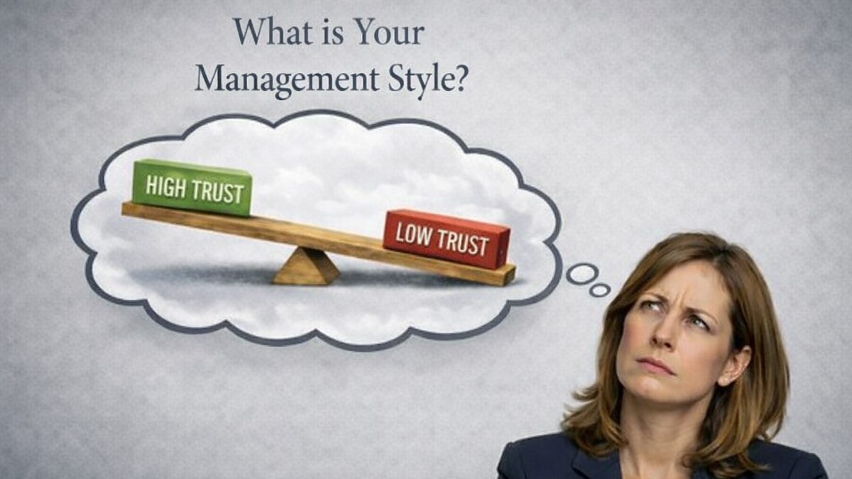 Low-Trust vs. High-Trust Management: A Framework for Effective Supervision