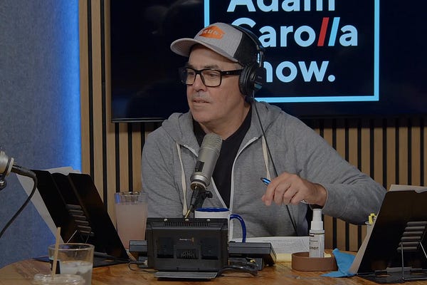 Adam Carolla Show | The Adam Carolla Show | Substack
