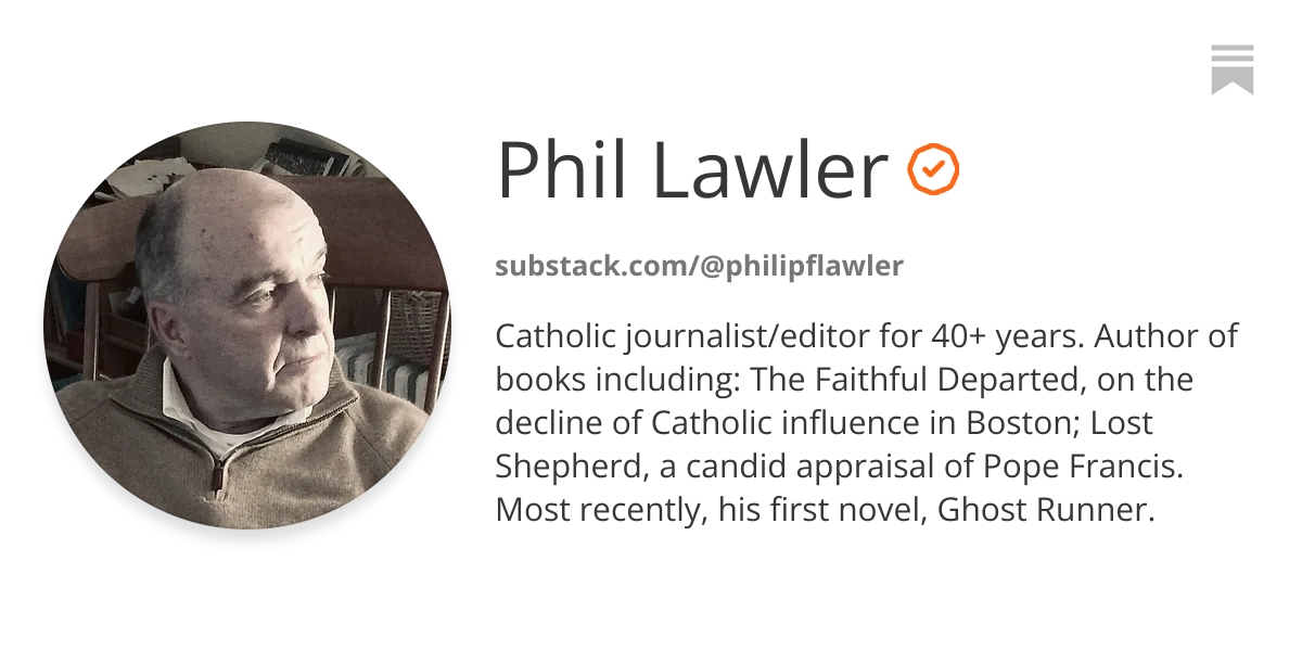 Phil Lawler | Substack