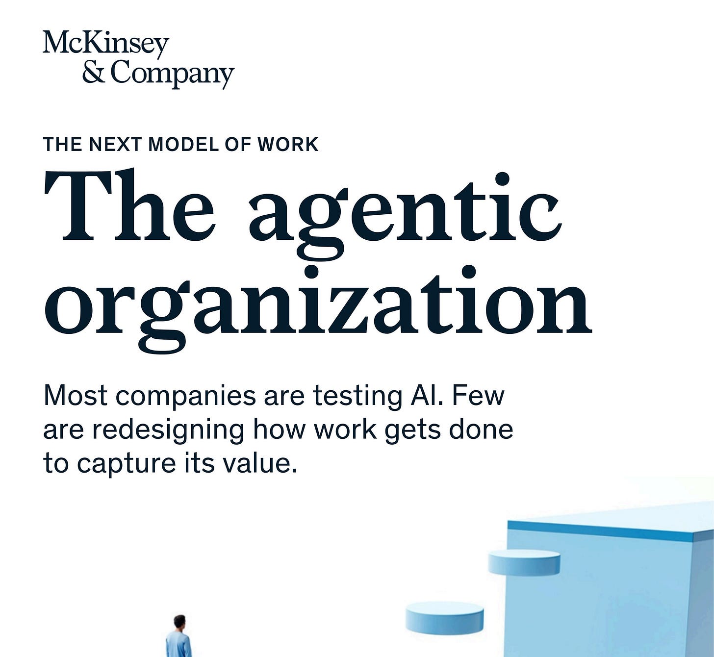 Mckinsey: The agentic organization - by Guillermo Flor