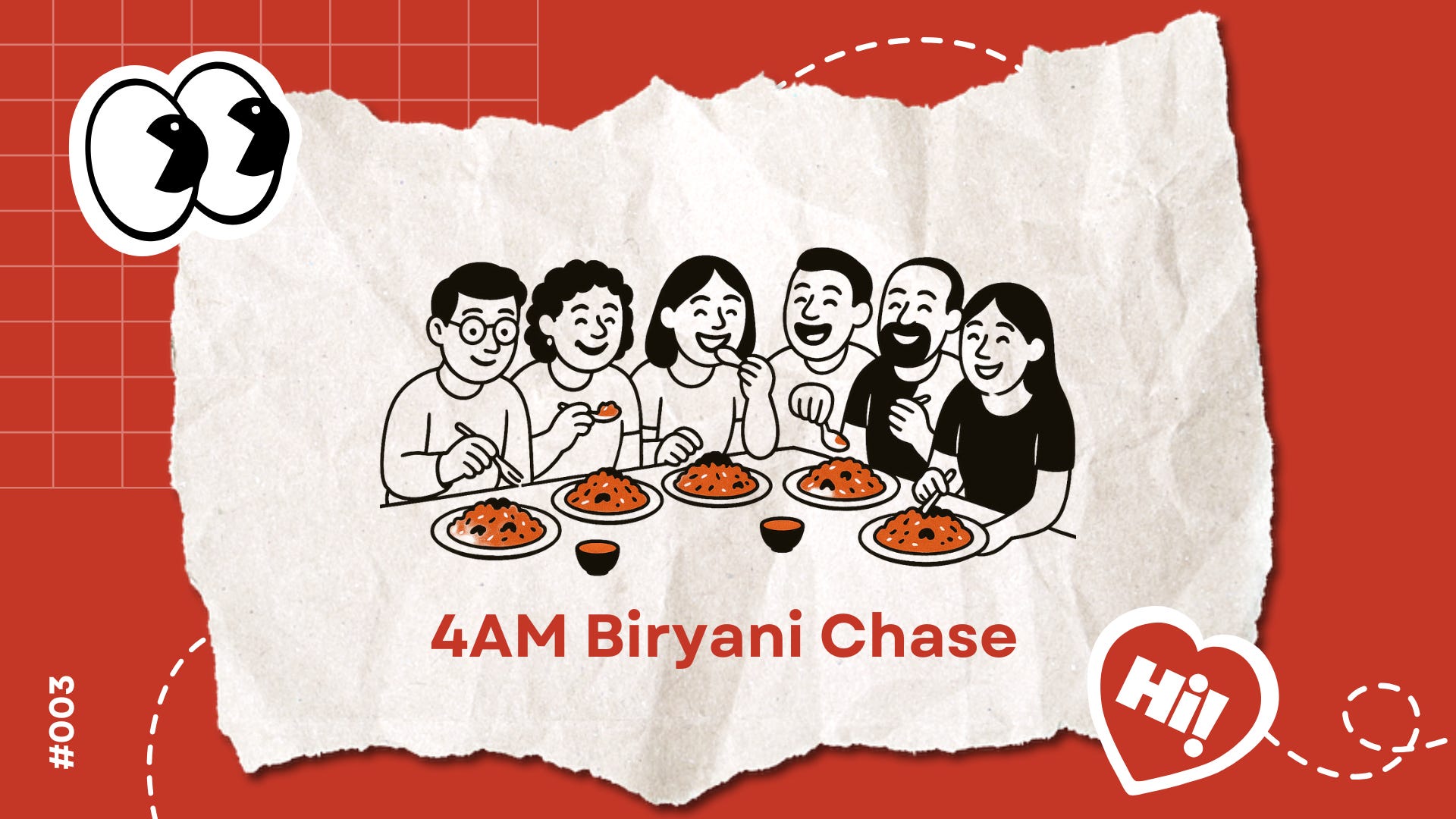 The 4 AM Biryani Chase - by Antara Tripathi