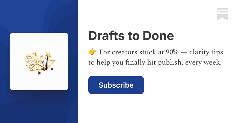 Drafts to Done | Sidd Chauhan | Substack