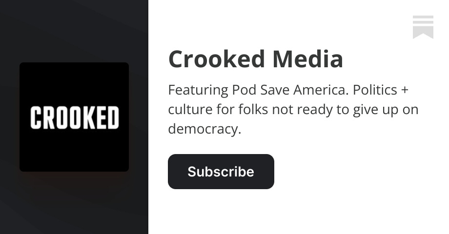 Pod Save America | Crooked Media | Substack