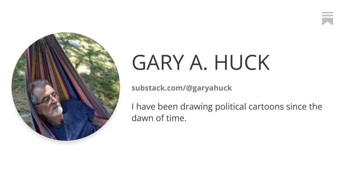 GARY A. HUCK | Substack