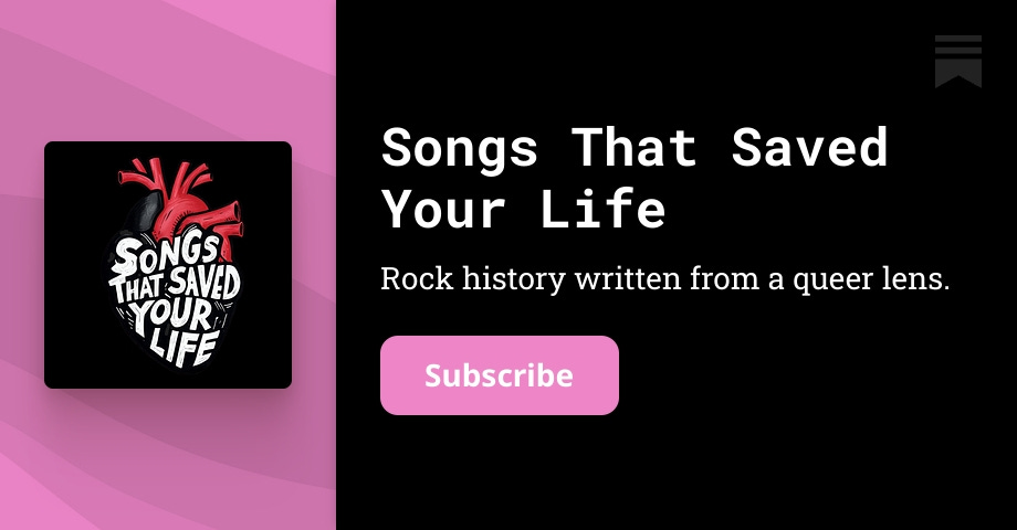 Songs That Saved Your Life | Substack