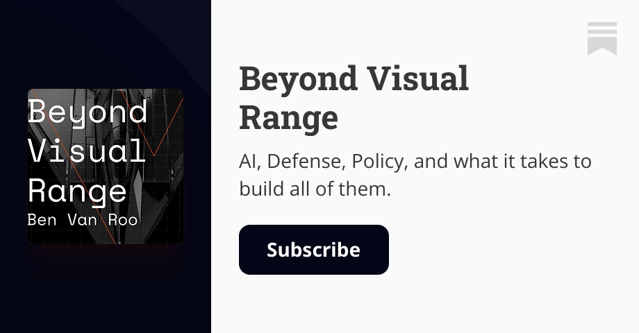 Beyond Visual Range — AI, Defense, and Policy | Ben Van Roo | Substack
