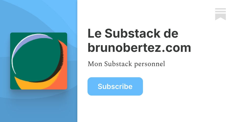 Le Substack de brunobertez.com | Substack
