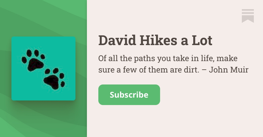David Hikes a Lot | Substack