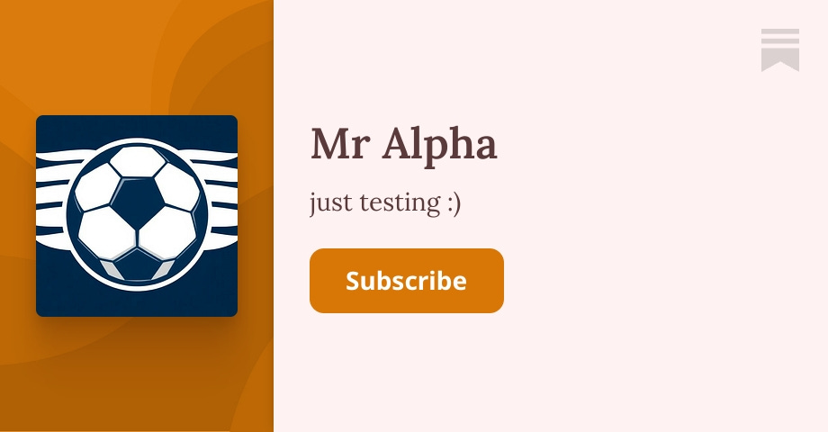 Mr Alpha | Substack