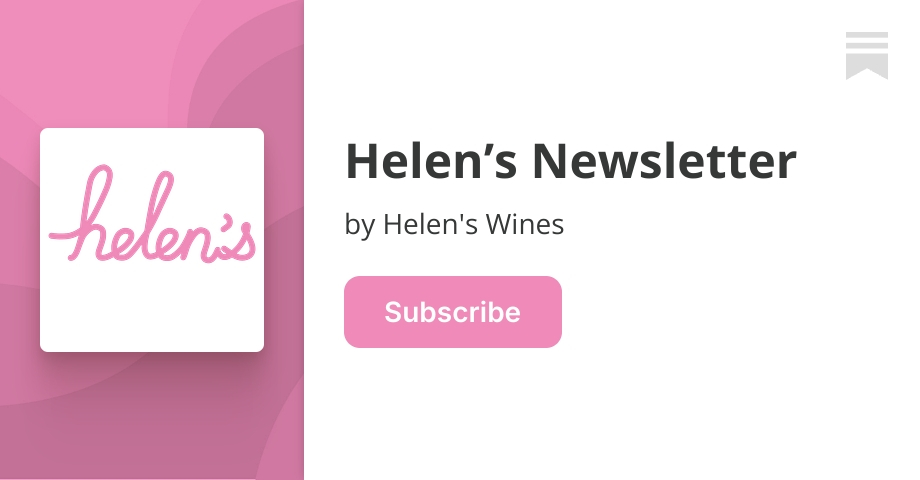 The last 10 years - by Helen's Wines - Helen’s Newsletter