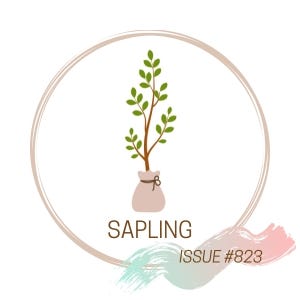 Sapling issue # 823 - by Kit Frick - Sapling