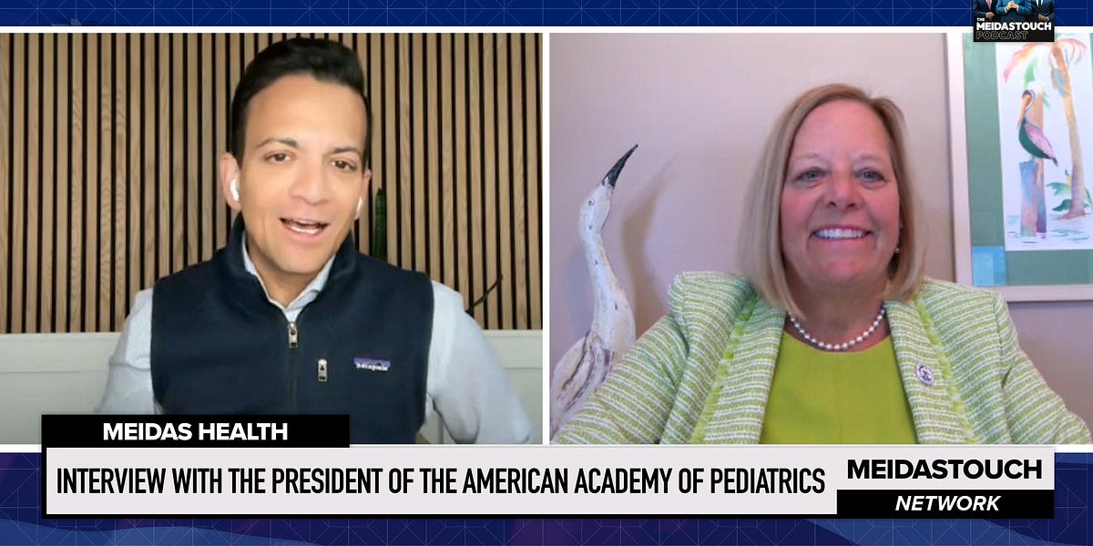 Meidas Health: The President of the American Academy of Pediatrics