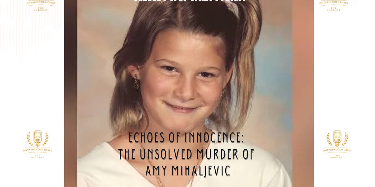 Echoes of Innocence: The Unsolved Murder of Amy Mihaljevic