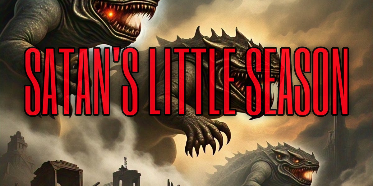 Why We Are NOT in Satan's Little Season - In 3 EASY Steps!