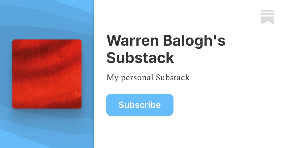 Warren’s Substack | Warren Balogh | Substack