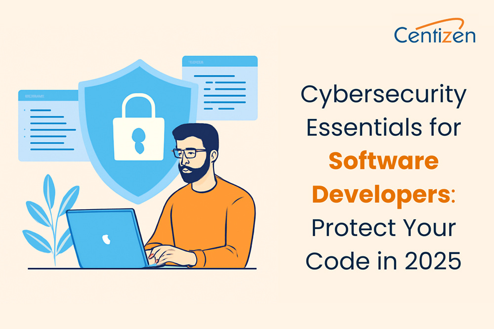 Cybersecurity Essentials for Software Developers: Protect Your Code in 2025