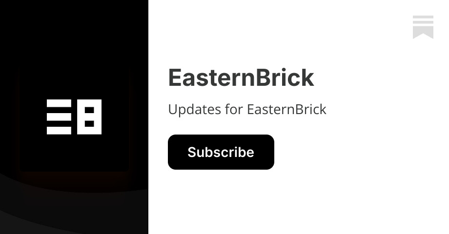 EasternBrick | Bilal | Substack