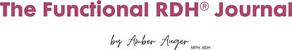 The Functional RDH® Journal | Substack