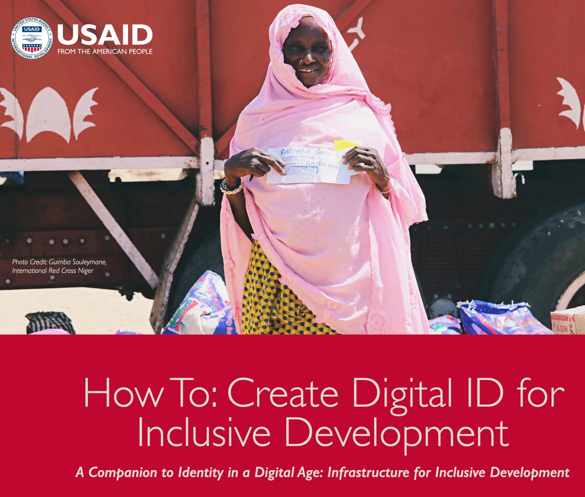 How To: Create Digital ID for Inclusive Development. Thank the CIA's USAID