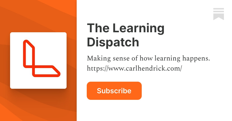 The Learning Dispatch | Carl Hendrick | Substack