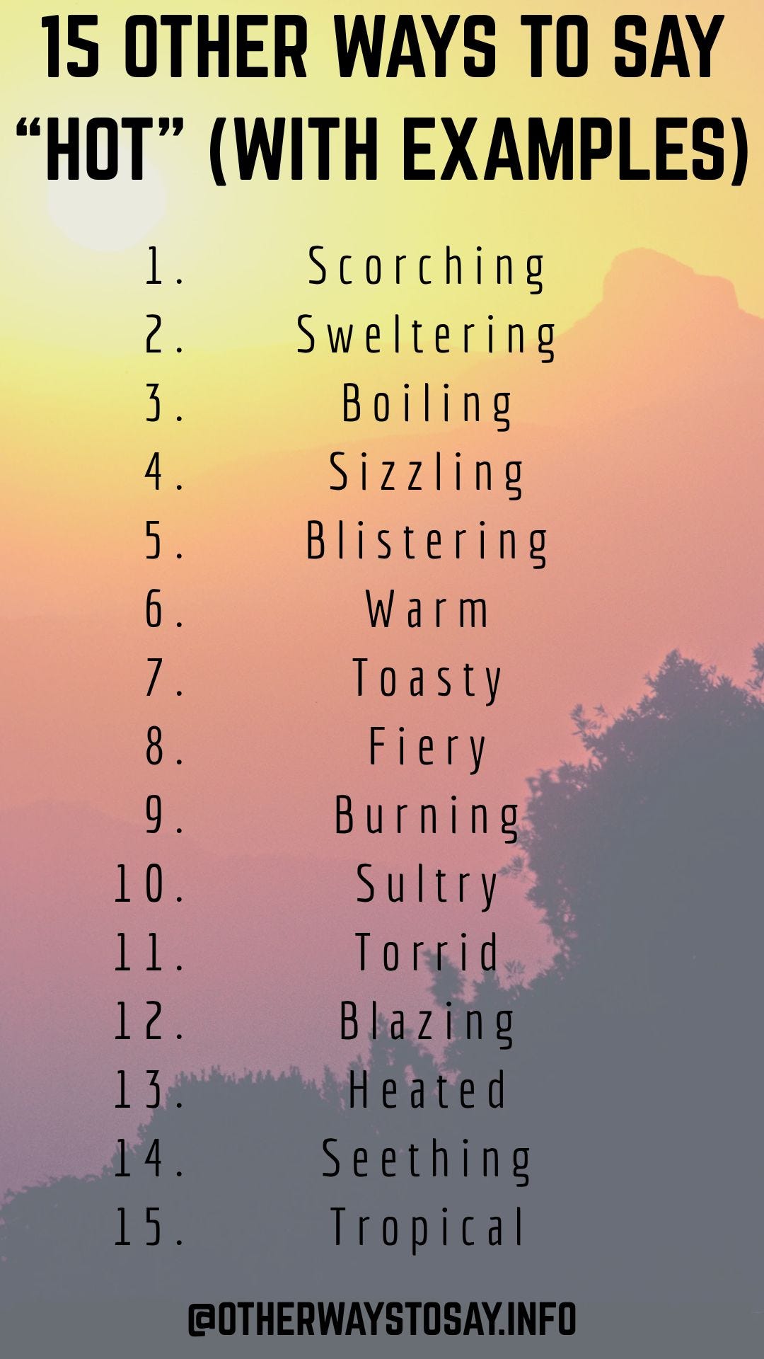 15 Other Ways to Say “Hot” (With Examples)
