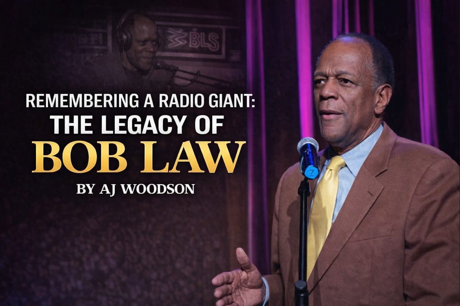 Remembering a Radio Giant: Celebrating The Life & Legacy of the ...