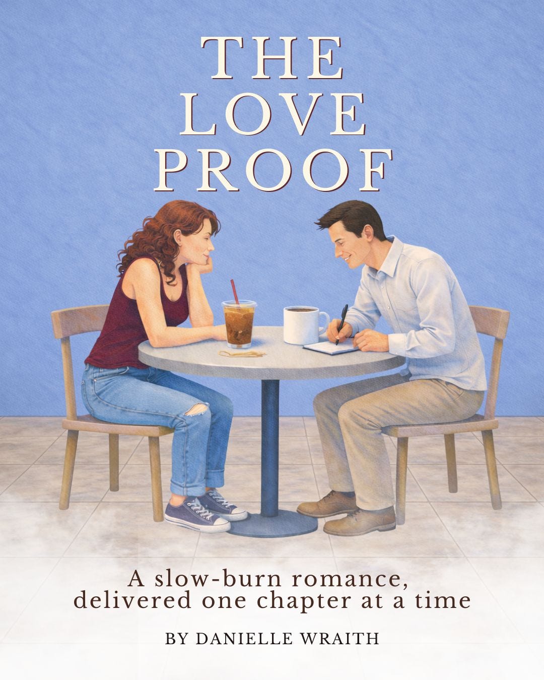 Introducing... The Love Proof - by Danielle Wraith