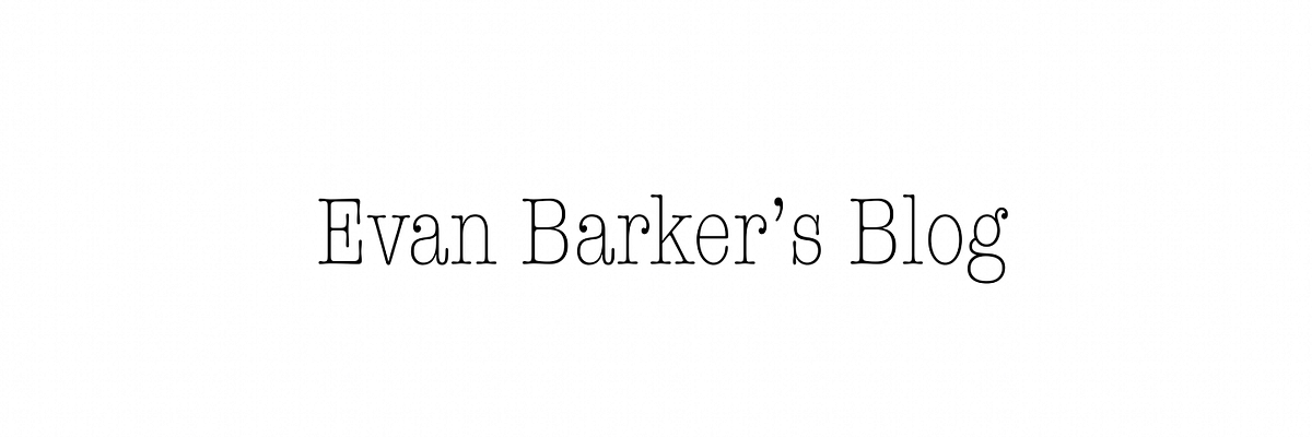 Evan Barker | Substack
