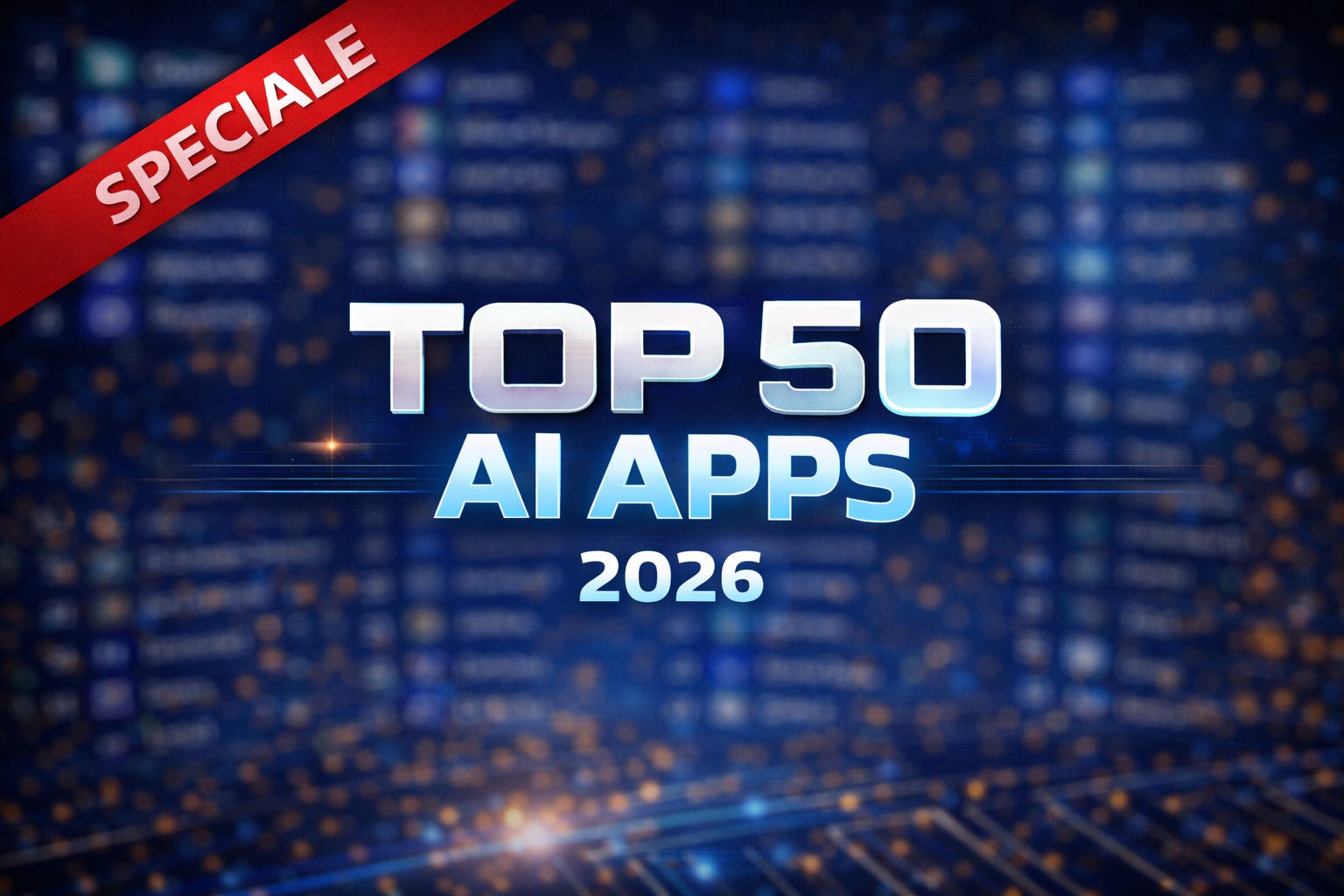 Speciale: la TOP 50 delle app di intelligenza artificiale più usate ...