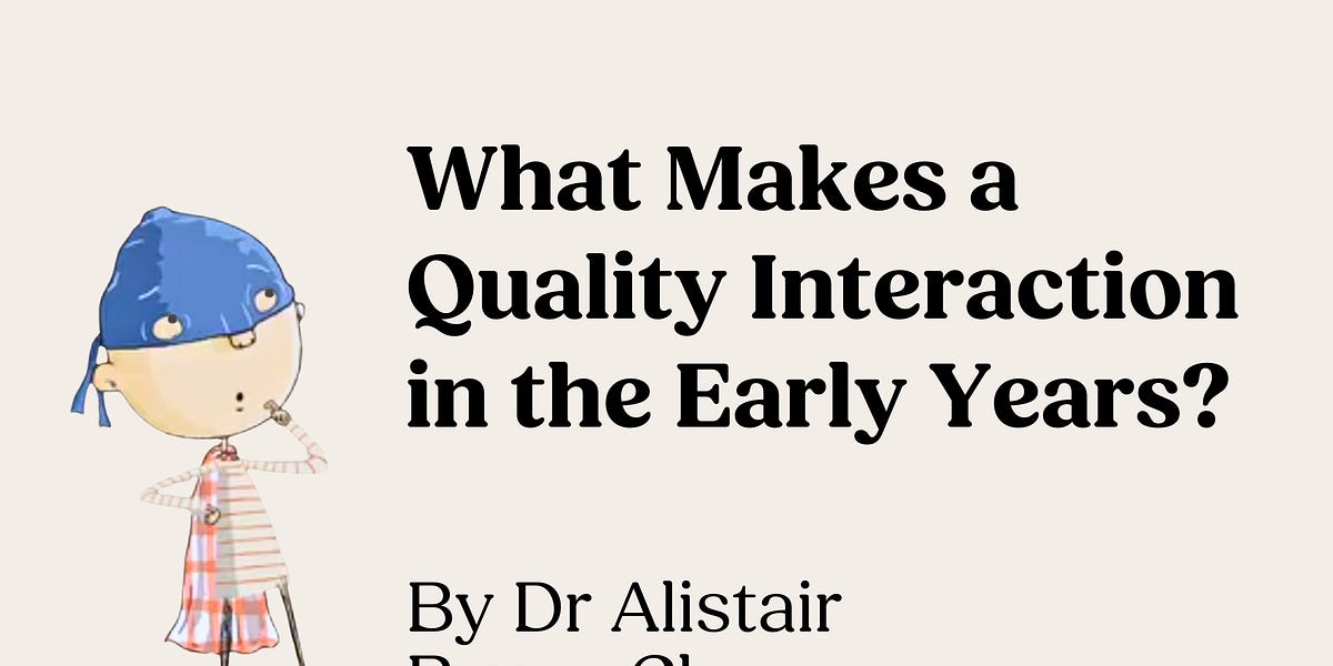PEARLS of Practice: What Makes a Quality Interaction in the Early Years?