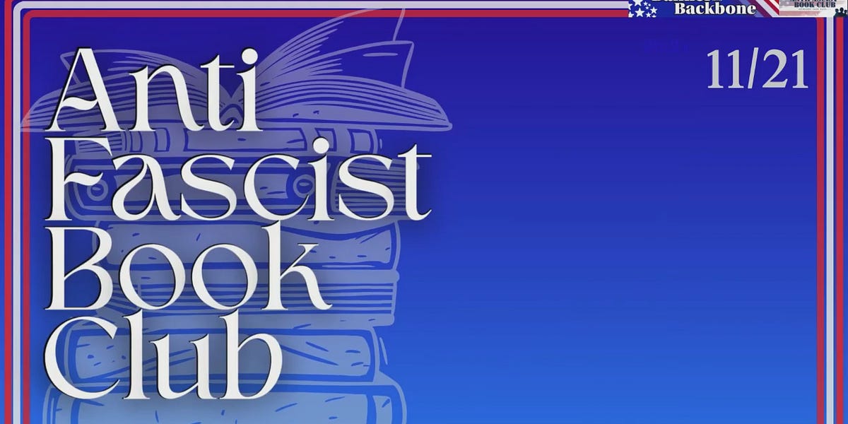 Anti Fascist Book Club | On Tyranny - 2025/11/22