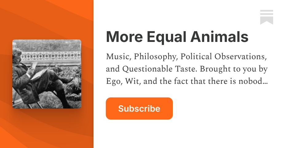 More Equal Animals | Substack