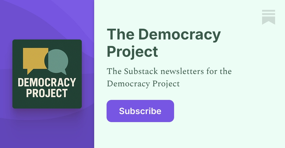 The Democracy Project | Bryce Edwards | Substack