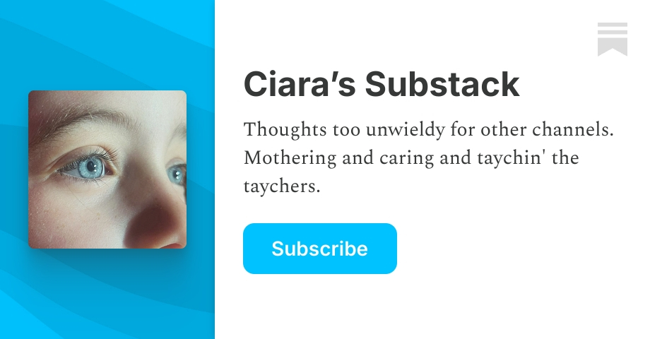 Ciara’s Substack | Substack