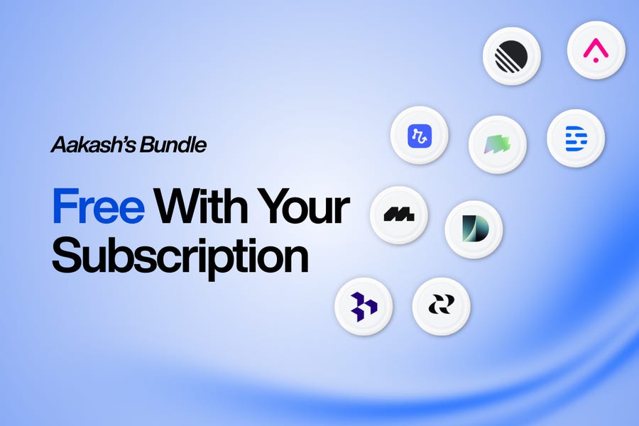 Announcing Aakash's Bundle 🎁🎊 - by Aakash Gupta
