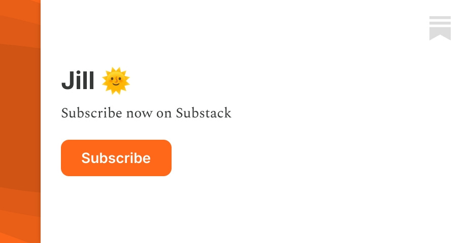 Jill 🌞 | Substack