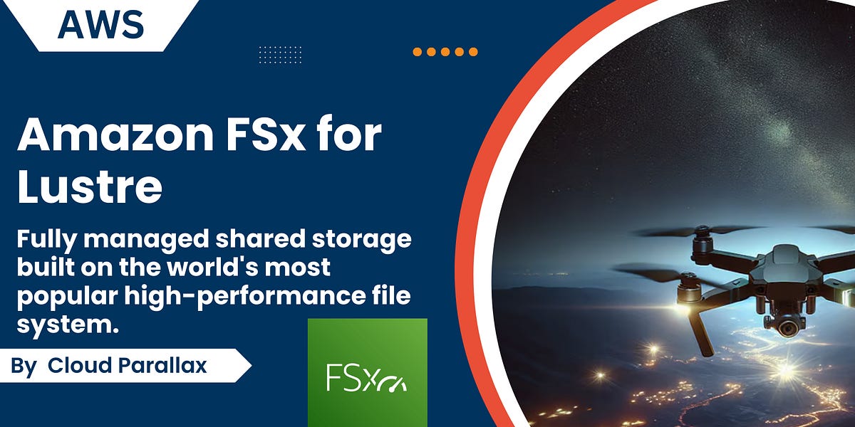 Amazon FSx for Lustre-Fully managed shared storage built on the world's ...