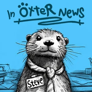 Steve On Substack - In Otter News