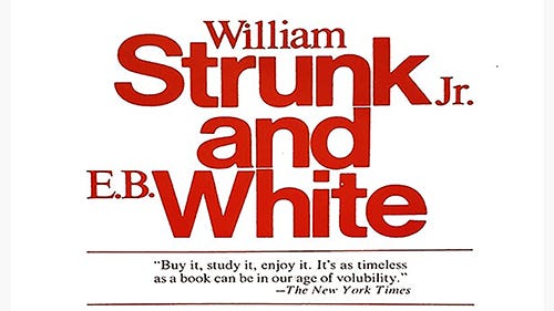 The Best of Strunk & White: An Approach to Style (With a List of Reminders)