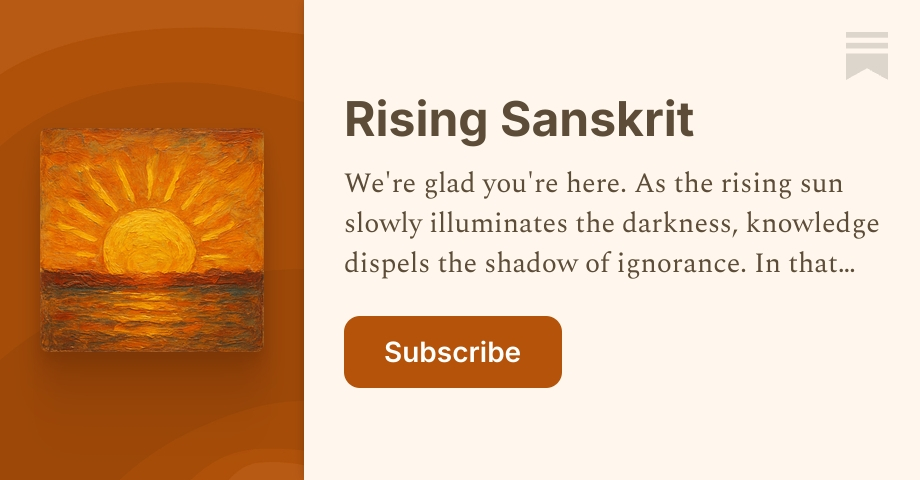 Rising Sanskrit | Rohit Kulkarni | Substack