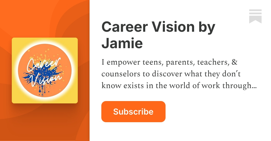 Career Vision by Jamie | Substack