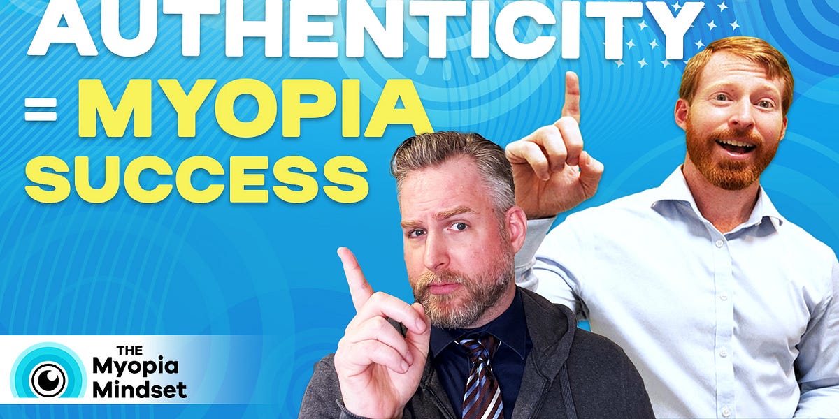 Identity, Authenticity & Myopia Success with Dr. Andrew Brauer ...