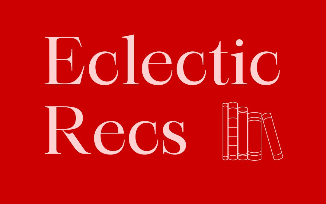 Eclectic Recs No. 10 - by Chelsey Feder