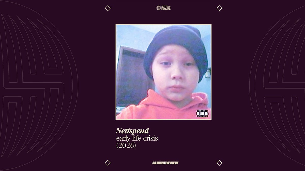 Album Review: early life crisis by Nettspend