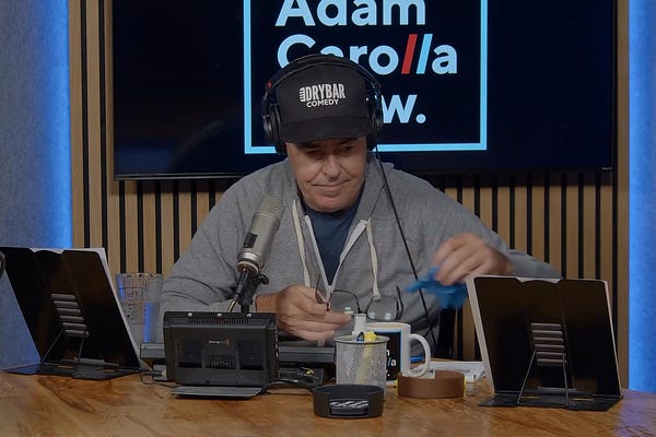 Adam Carolla Show | The Adam Carolla Show | Substack