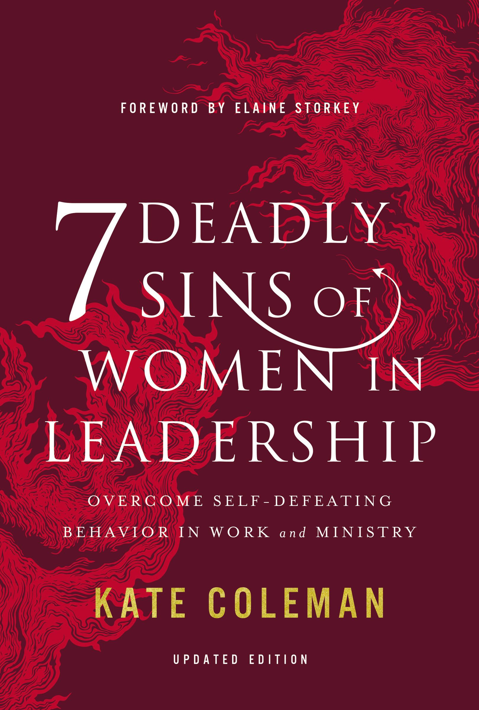 Kate Coleman: 7 Deadly Sins of Women in Leadership